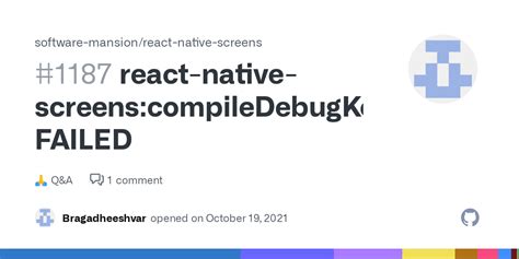 react native screens compiledebugkotlin failed · discussion 1187