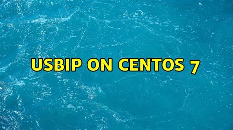 usbip on centos 7