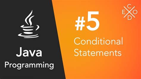 java programming 5 conditional statements youtube