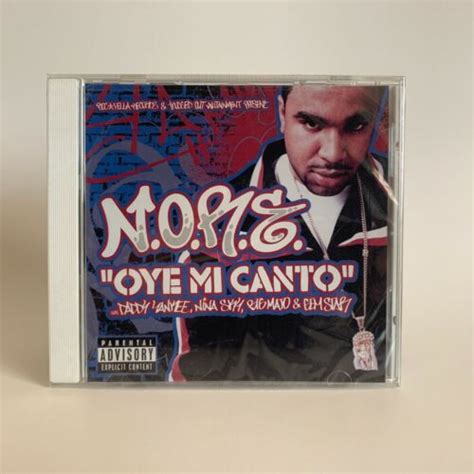 N O R E Cd Oye Mi Canto Nore Feat Daddy Yankee Nina Sky Reggaeton New