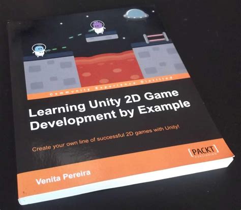 learning unity 2d game development by example by venita pereira very