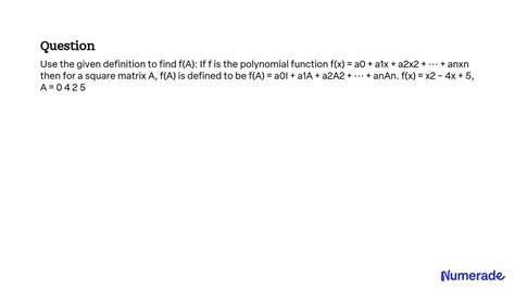 Solved Use The Given Definition To Find F A If F Is The Polynomial