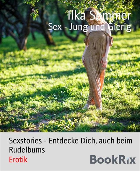 Sex Jung Und Gierig Ebook Ilka Sommer 9783739655529 Boeken Bol