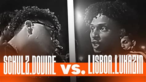 Dovine E Schulz X Lisboa E Lukazin [1ª Fase] Soul Da Rima 3ª