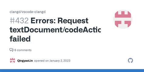 errors request textdocument codeaction failed · issue 432 · clangd