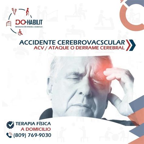 Acv Accidente Cerebrovascular Derrame Cerebral Do Habilit