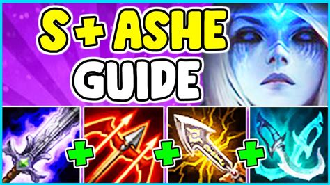 How To Play Ashe Adc And Solo Carry In Season 10 Ashe Guide S10