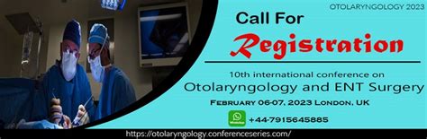 Otolaryngology Conference 2023 Ent Conferences Otorhinolaryngology