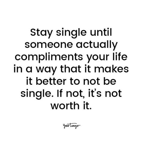 60 Empowering Quotes For Women Who Love Being Single Single Girl