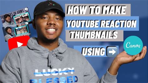 How To Make A Reaction Thumbnail For Youtube Videos Using Canva Quick
