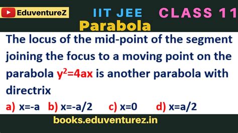 The Locus Of The Mid Point Of The Segment Joining The Focus To A Moving