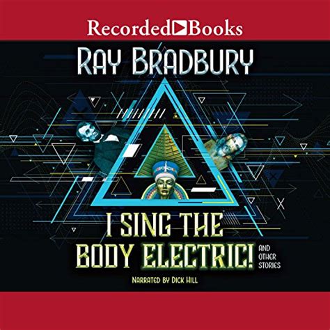 I Sing The Body Electric By Ray Bradbury Audiobook Au