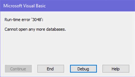 insider s guide to ms access error 3048 cannot open any more databases