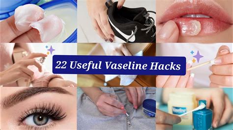 Everyday Useful Vaseline Hacks Vaseline Hacks Youtube