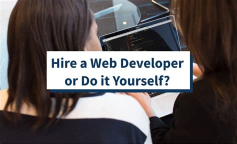 hire web developer vs do it yourself cons and pros