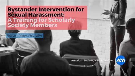 Bystander Intervention For Sexual Harassment A Training For Scholarly