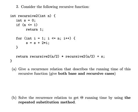 solved 2 consider the following recursive function a