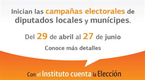 Inicio De Campañas Electorales De Diputados Locales Y Munícipes