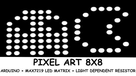arduino max7219 led matrix light dependent resistor