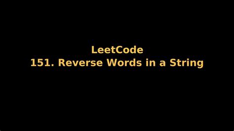 [leetcode] 151 reverse words in a string youtube