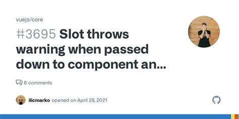 slot throws warning when passed down to component and rerendered