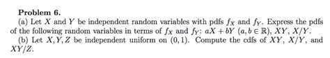 solved problem 6 a let x and y be independent random v