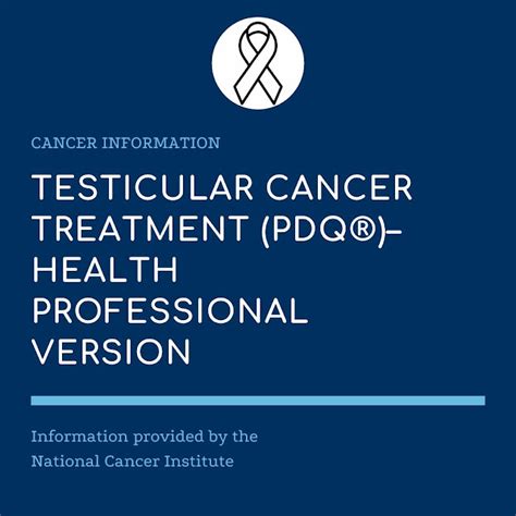 Testicular Cancer Treatment Pdq® –health Professional Version