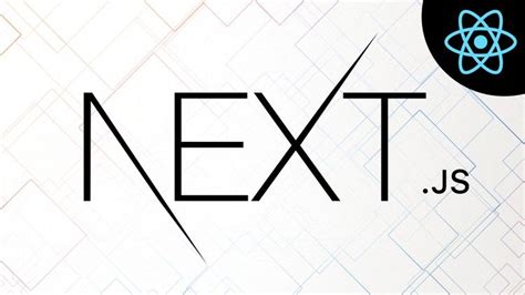 next js — the ultimate react framework
