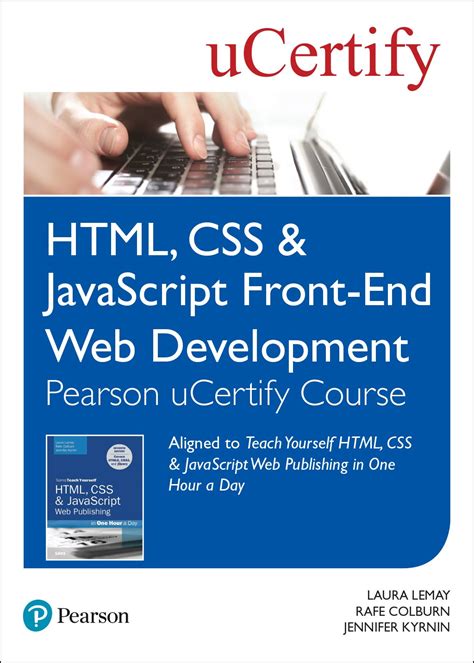 html css and javascript front end web development pearson ucertify