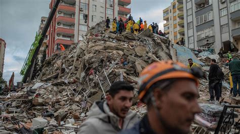 The Deadly Earthquake In Turkey And Syria The New York Times