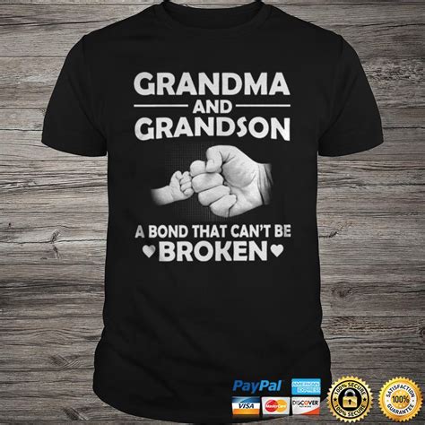 Grandma And Grandson A Bond That Cant Be Broken Shirt Shirt