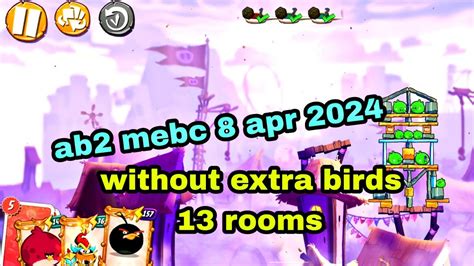 Angry Birds 2 Mighty Eagle Bootcamp Mebc 8 Apr 2024 Without Extra Birds