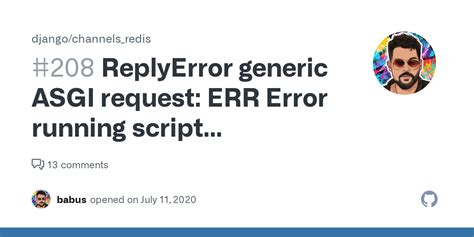 replyerror generic asgi request err error running script user script