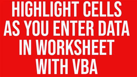highlighting excel cells while entering data youtube