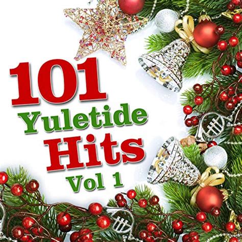 Amazon Musicでvarious Artistsの101 Yuletide Hits Vol 2を再生する