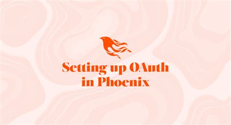 setting up oauth in phoenix skcript