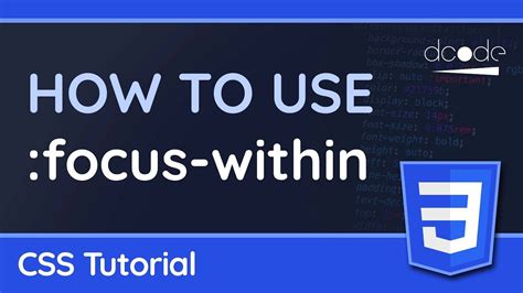using the focus within css pseudo class — css tutorial css