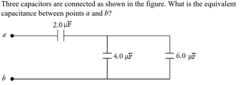 Solved Three Capacitors Are Connected As Shown In The