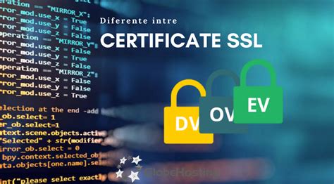 diferenta intre certificate ssl domain validation dv organization ov