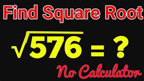 How To Find Square Root By Long Division Square Root Without Calculator