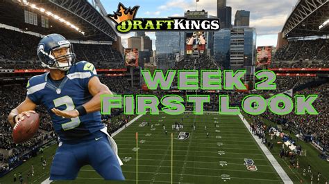 Draftkings Nfl Dfs Week 2 First Look Youtube