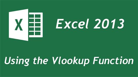 Excel 2013 Vlookup Function Tutorial Youtube