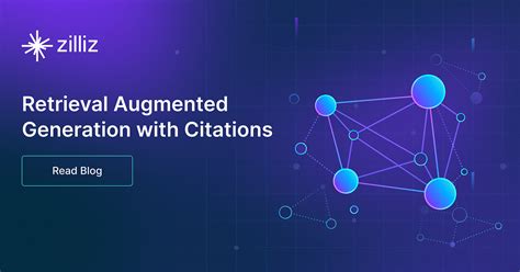 Retrieval Augmented Generation With Citations By Zilliz Medium