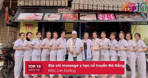 15 Địa Chỉ Massage Y Học Cổ Truyền Đà Nẵng Uy TÍn Tốt Nhất