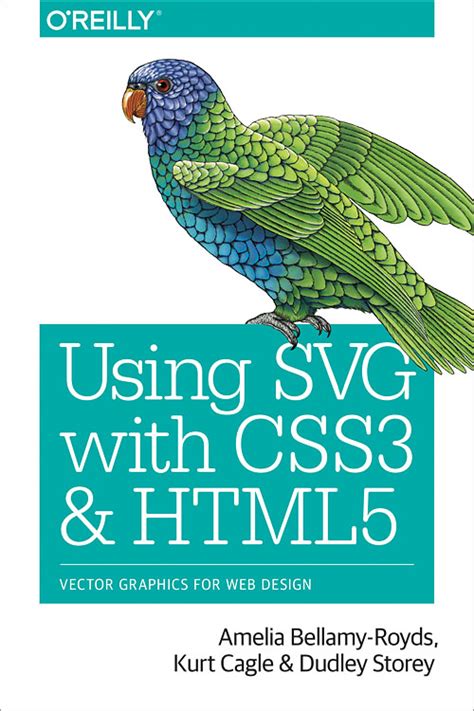 using svg with css3 and html5 o reilly media