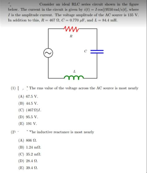 [solved] Answer Please Consider An Ideal Rlc Series Circuit Shown In