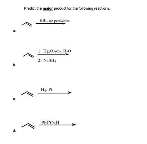 [solved] Predict The Major Product For The Following Reactions Predict