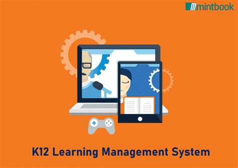 K12 Learning Management System K12 Lms Lms For School Mintbook