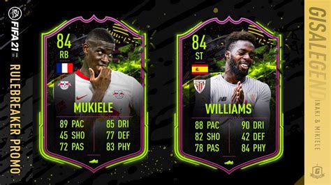 Fifa 21 Rulebreakers Nordi Mukiele Objective And Inaki Williams Sbc Guide