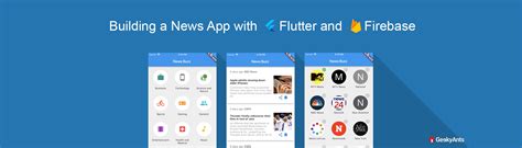flutter hands on building a news app by ankur kedia the geekyants blog